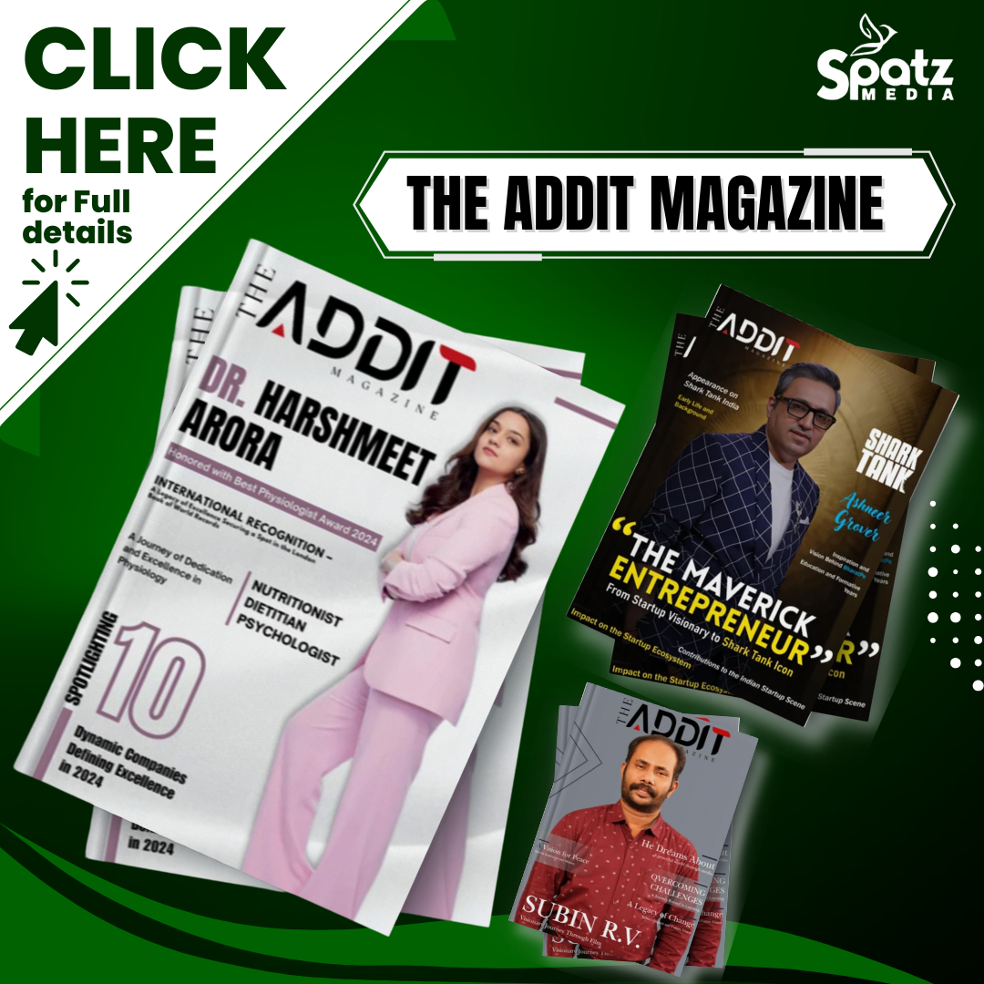 The Addit Magazine - Get Personalized Dedicated Magazine to Boost Your ...